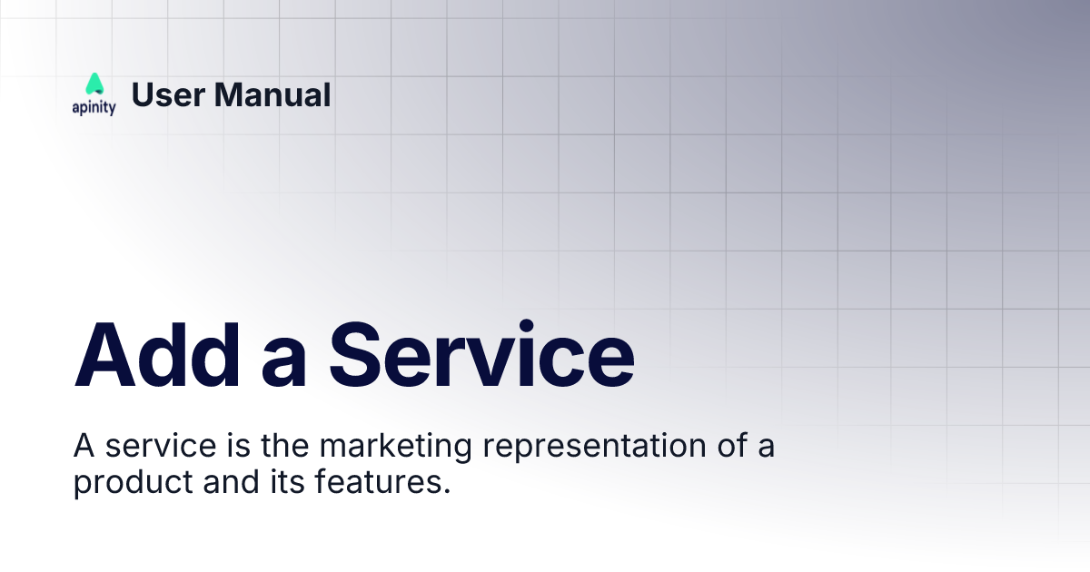 Add a Service | User Manual